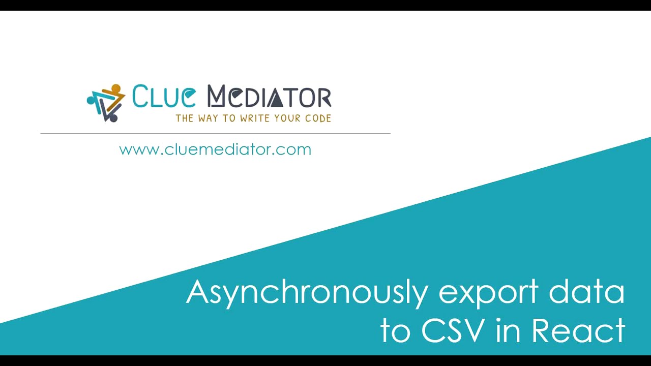 Asynchronously export data to CSV in React | Export CSV using react-csv