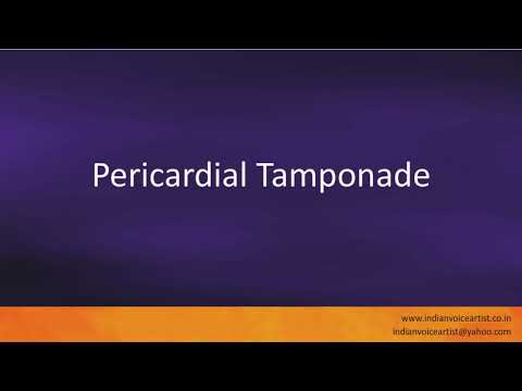 Pronunciation of the word(s) "Pericardial Tamponade".