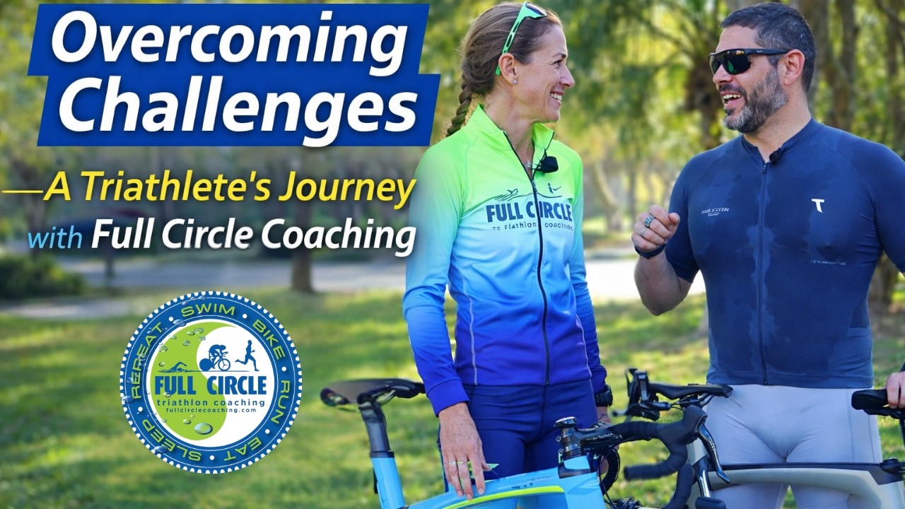 Overcoming Challenges: A Triathlete’s Journey with Full Circle Coaching - Full Circle Coaching