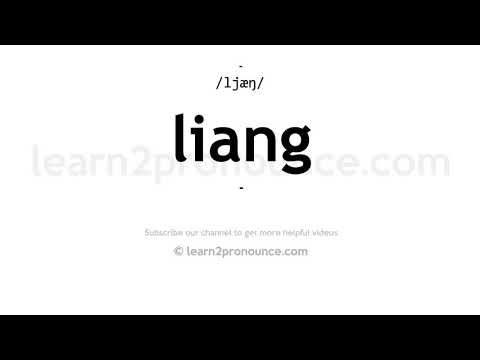 How to pronounce Liang | English pronunciation
