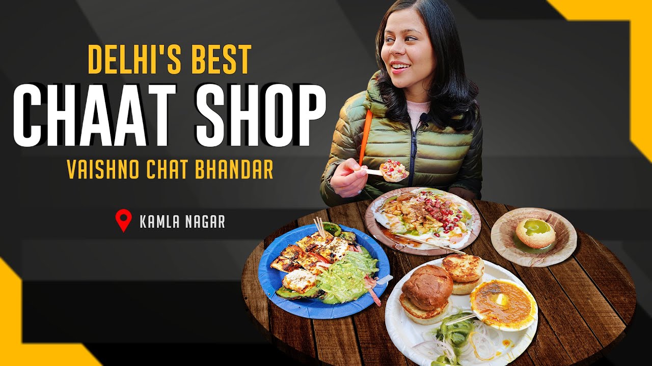 Where to Eat the Best Chaat in Delhi – Top 7 Chaat Destinations - India ...