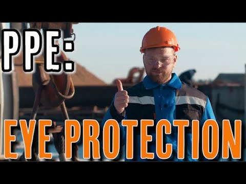 PPE: EYE PROTECTION AND PRESERVATION