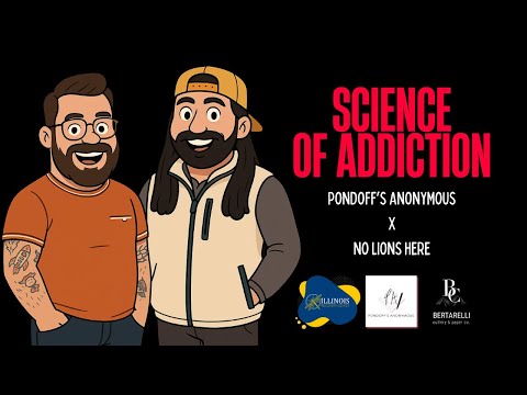S2 E20 The Science of Addiction | Pondoff's Anonymous x No Lions Here