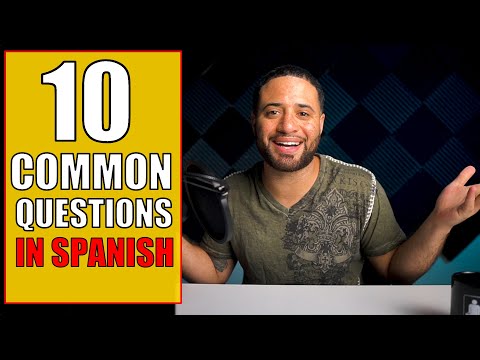 17 Common Spanish Questions THAT EVERY BEGINNER SHOULD KNOW!!