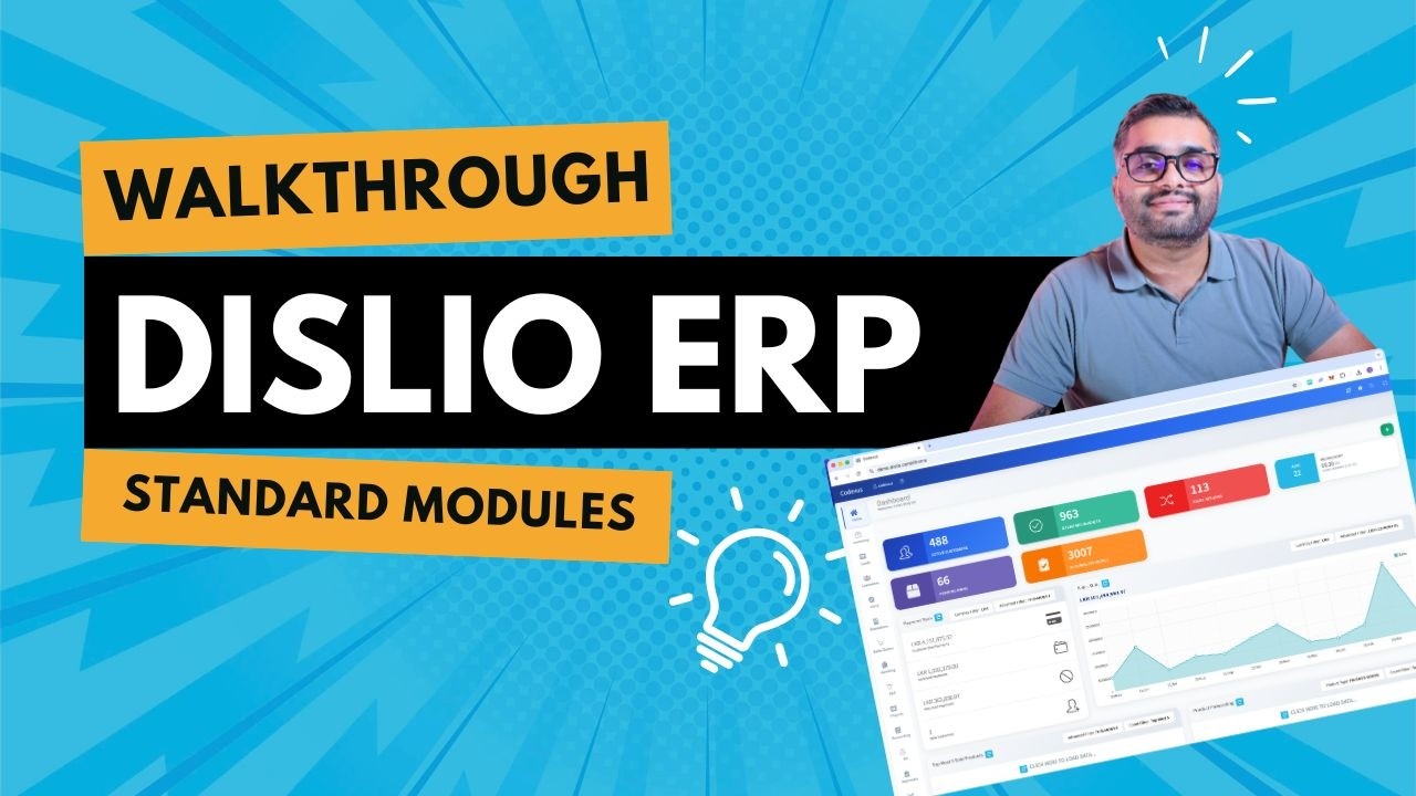 Dislio ERP Demo: A Complete Walkthrough of Standard Modules