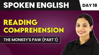 The Monkeys Paw (Part 1) - Reading Comprehension (Day 18) | Spoken ...