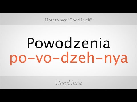 How to Say "Good Luck" in Polish | Polish Lessons