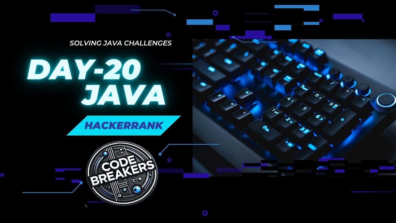 DAY 20 - JAVA ANAGRAMS| SOLVING JAVA CHALLENGES IN HACKER RANK | CODE BREAKERS