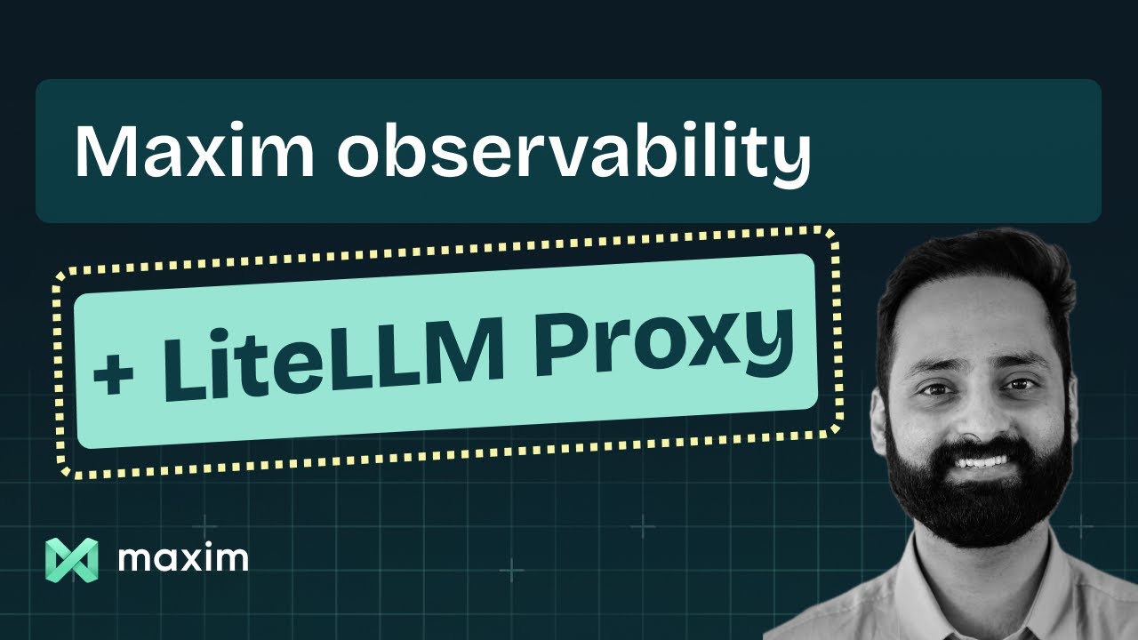 How to setup Maxim's observability and online evals on LiteLLM proxy
