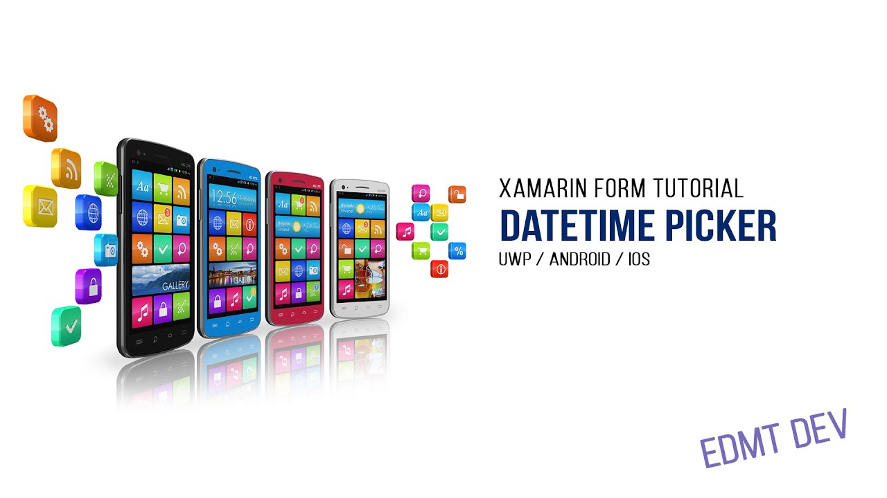 Xamarin Form Tutorial - 12.Date Picker