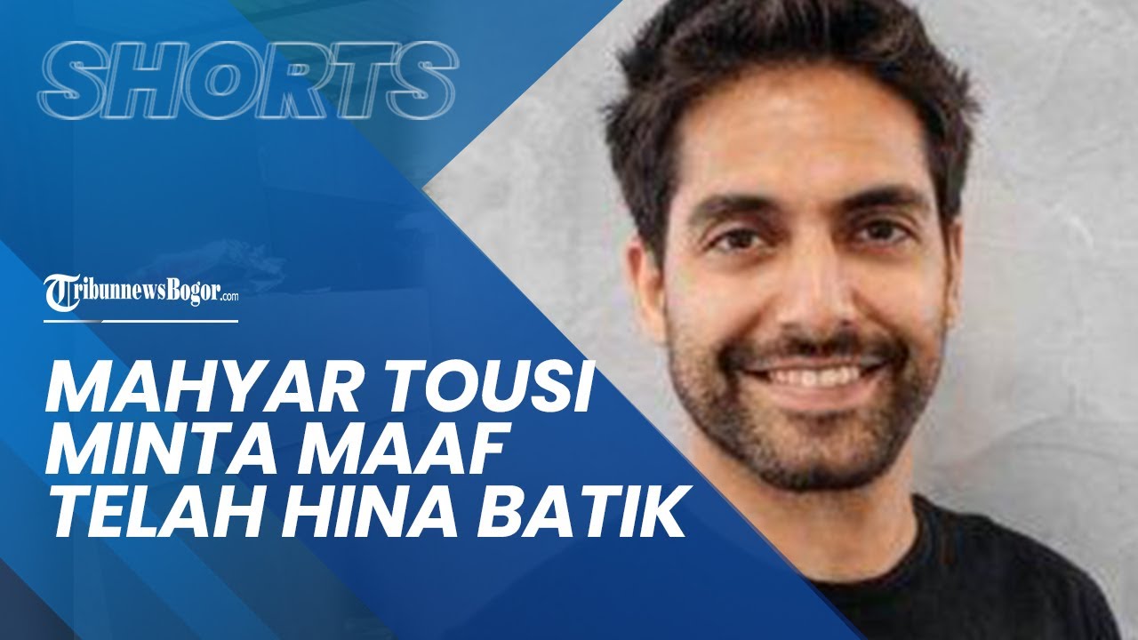 Ngaku Dapat Ancaman Pembunuhan, Mahyar Tousi Kini Ucap Permintaan Maaf Telah Hina Batik Delegasi ...