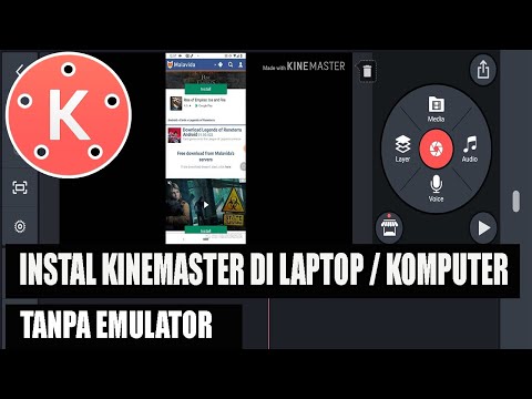Cara Download & Install Kinemaster Di Laptop Atau Komputer