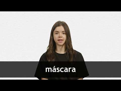 Traducción en inglés de “MÁSCARA” | Collins Diccionario español-inglés