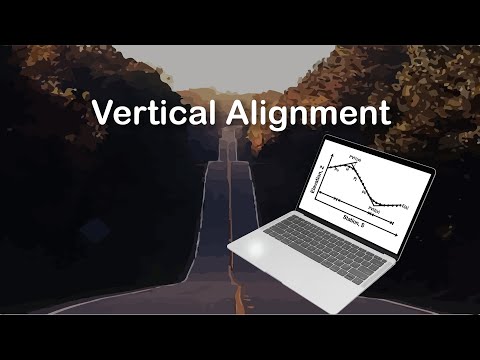 Vertical Alignment in Highway Engineering - Road Design