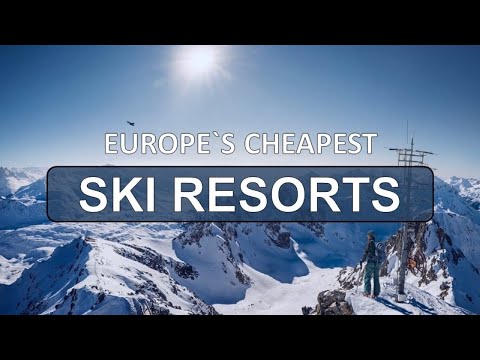 Top 10 Affordable Ski Resorts in Europe 2023/24