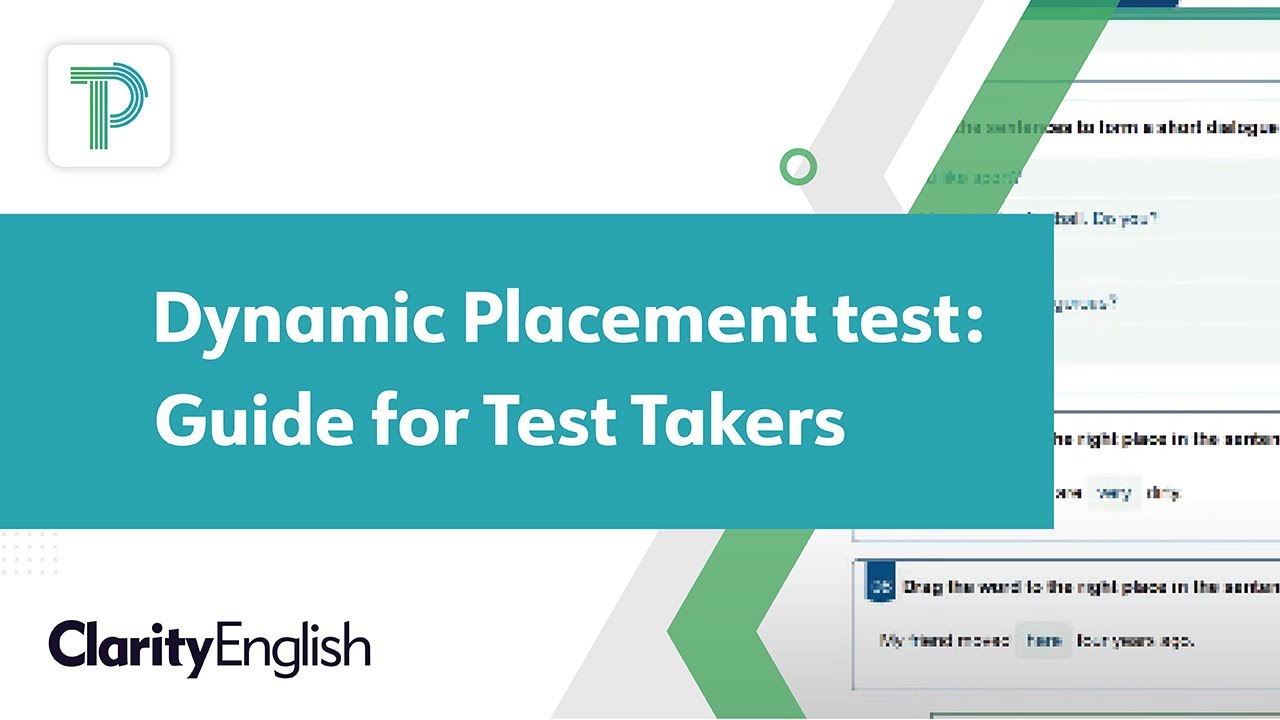 Dynamic Placement Test: Guide for Test Takers