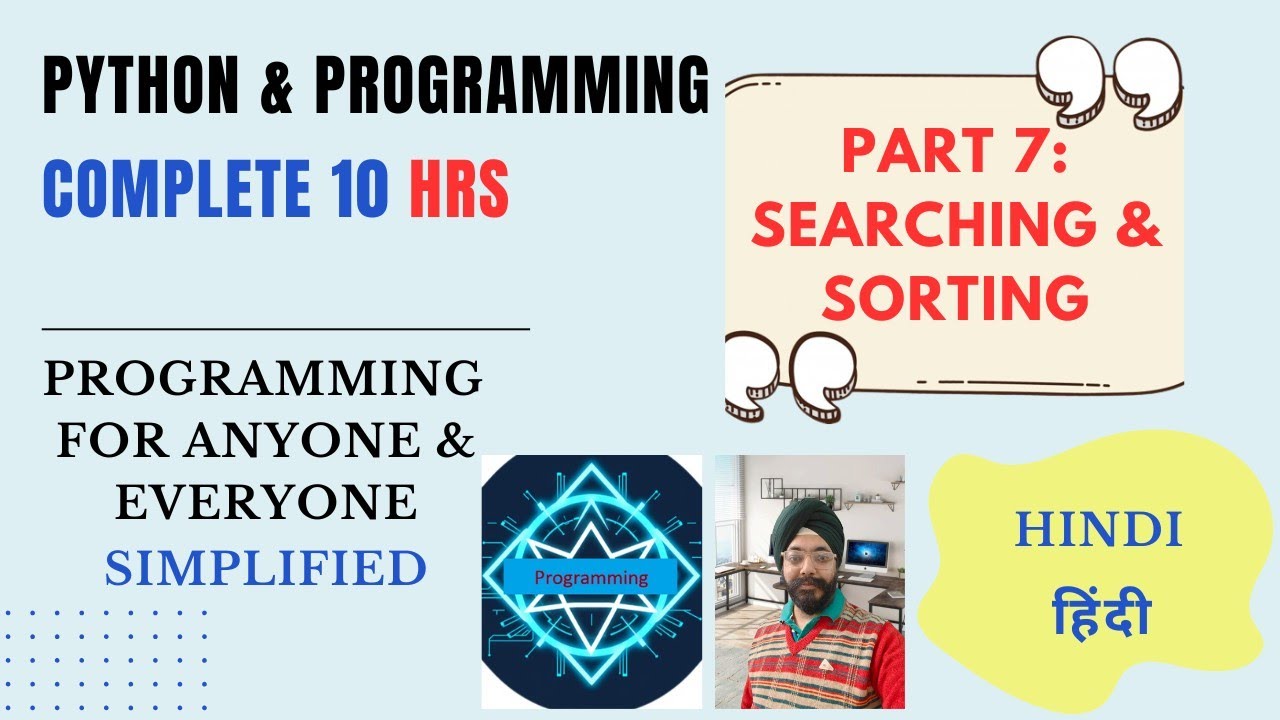 Programming 107: Searching & Sorting