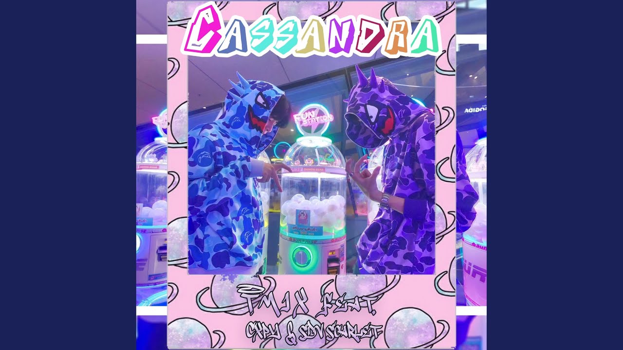 Cassandra (feat. CXPY & SDV SCARLET)