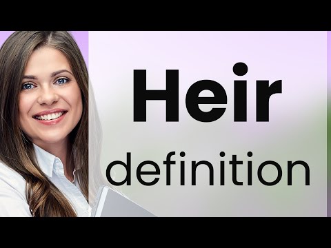 Heir | HEIR meaning
