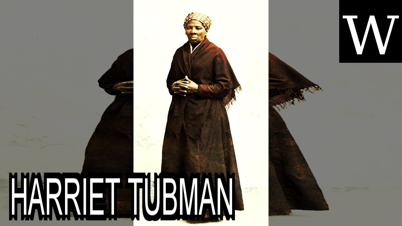 HARRIET TUBMAN - WikiVidi Documentary