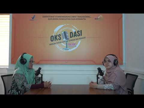 [EPS 08] OKSIDASI: STANDAR DAN REGULASI OBAT KUASI (PER BPOM NO.7 TAHUN 2023)