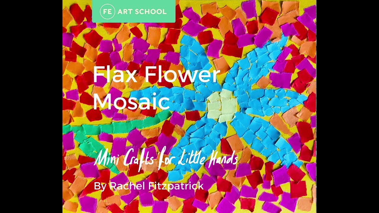 Flax Flower Mosaic  - easy Craft Hack story for kids