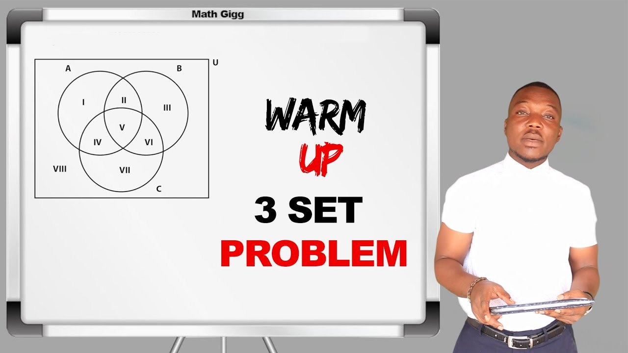 Warm up to 3 Set Problem || Math Gigg