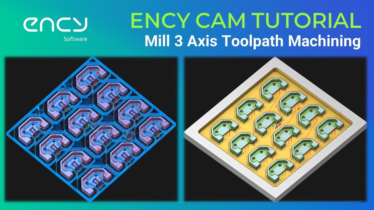 ENCY CAM Tutorial 37 | Milling 3 Axis JIG Part Toolpath Machining