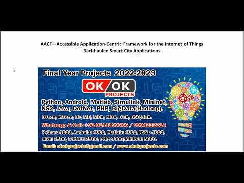 AACF—Accessible Application Centric Framework for the Internet of Things Backhauled Smart City