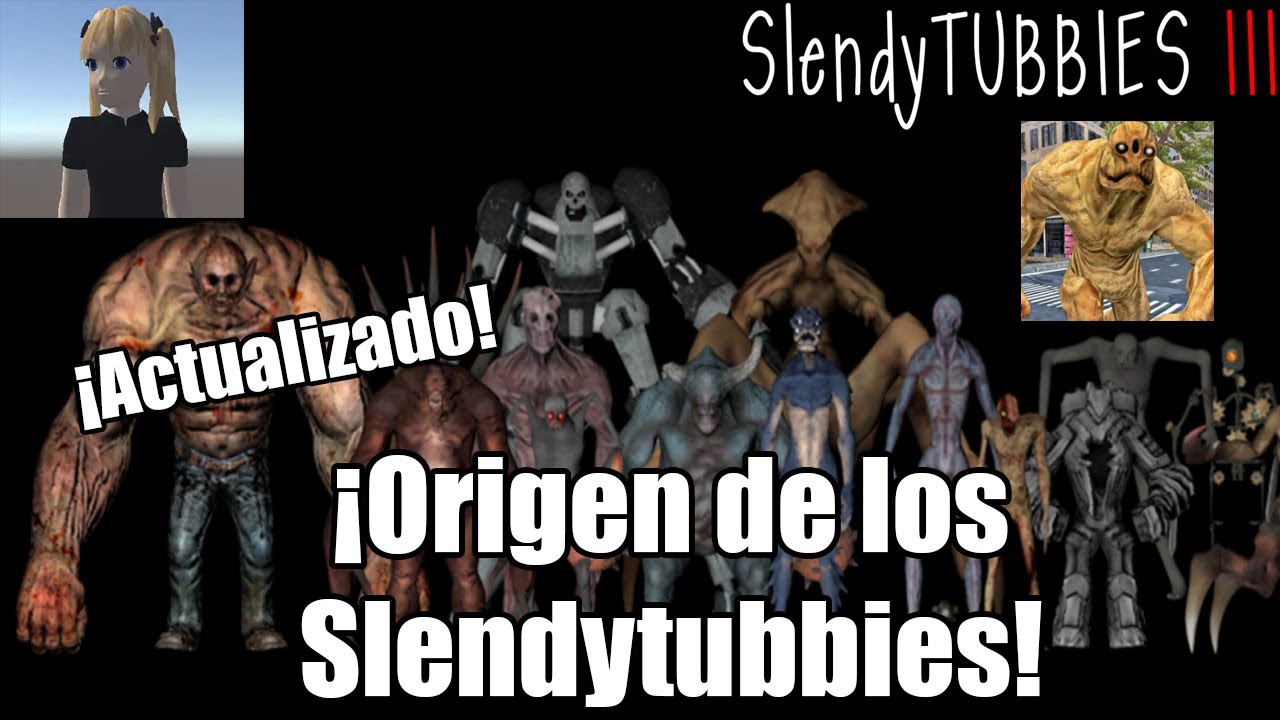 The origin of EVERY Slendytubbies enemy! UPDATED!!