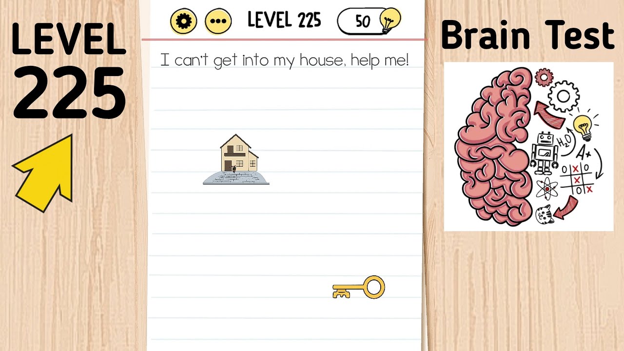 Brain Test Level 225 I Can'T Get Into My House, Help Me!