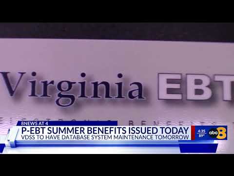 Summer P-EBT benefits for Virginia began rolling out on Thursday