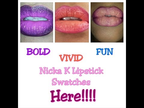 Bold, Vivid Nicka k Lipstick Swatches $1