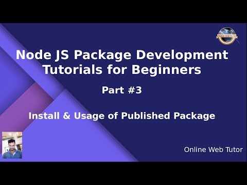 Learn Learn Node JS Package Development Beginners Tutorial 3 Install Published Package Use in ...