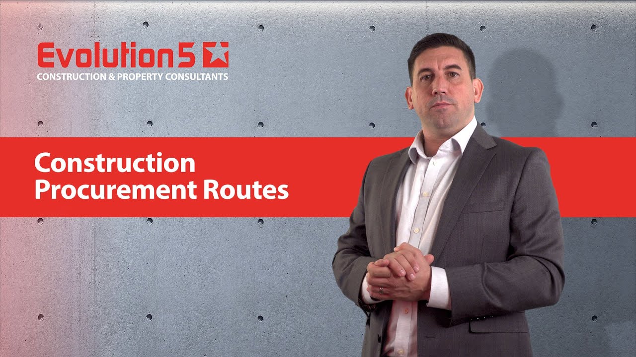 Construction Procurement Routes