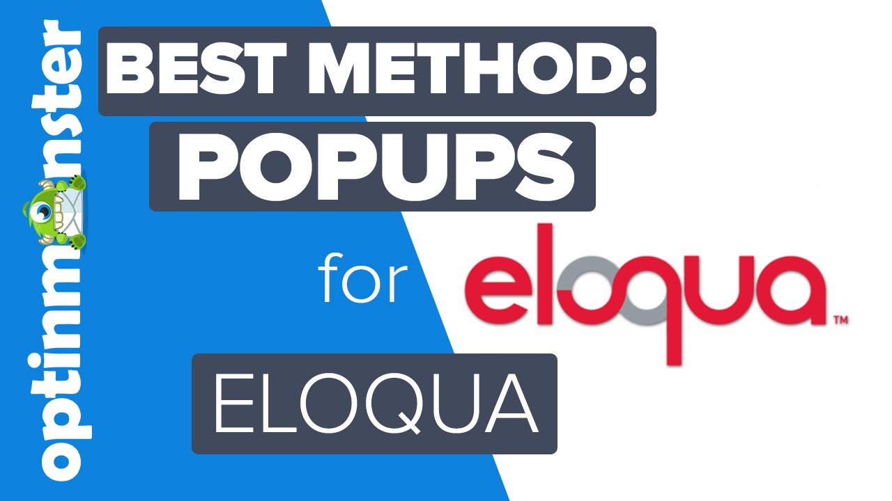 How to Create an Eloqua Popup for Marketing Automation (The BEST Method)