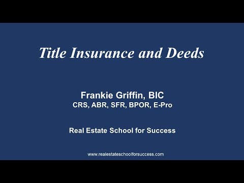 Title Insurance and Deeds