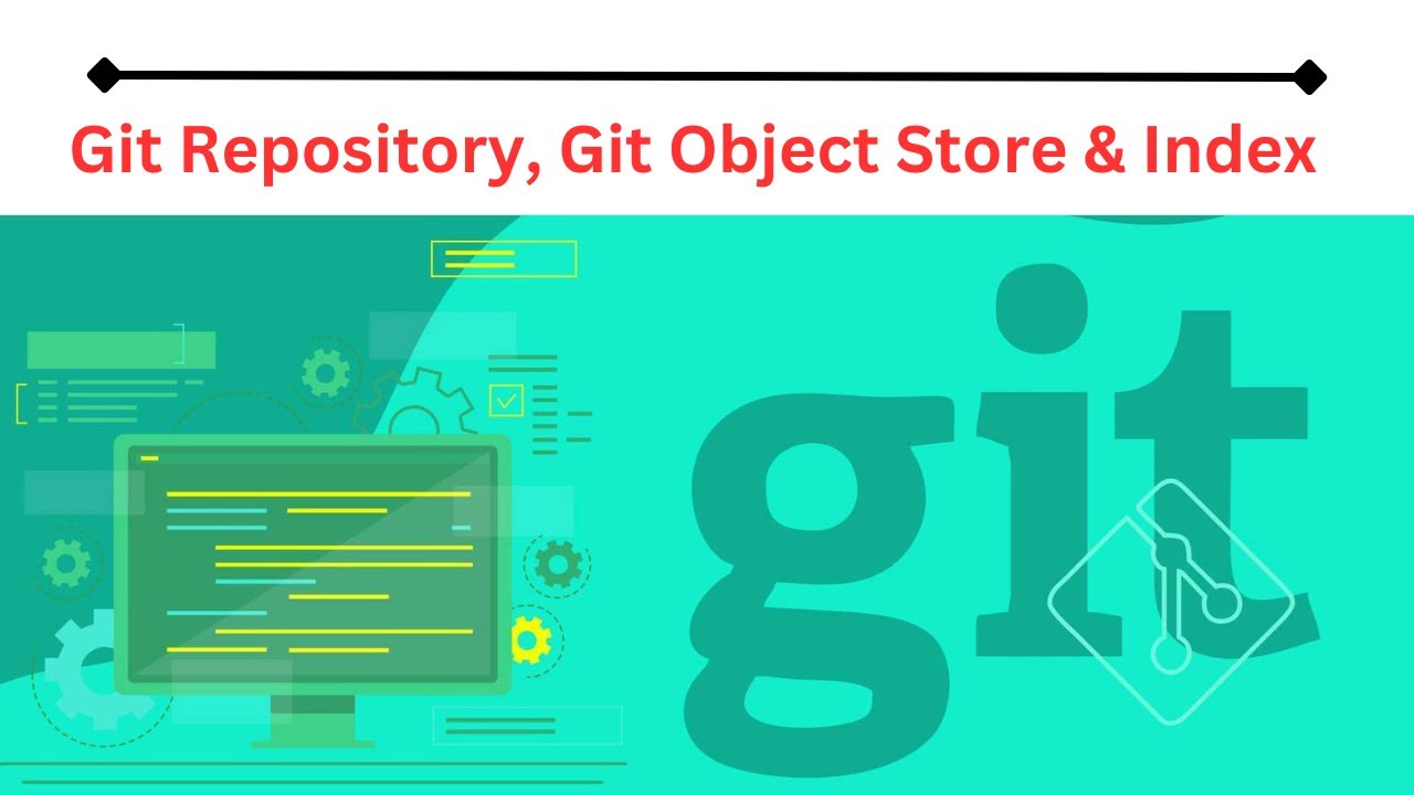 What is Repository, Git Object Store & Index #souravbag #tekkrescue