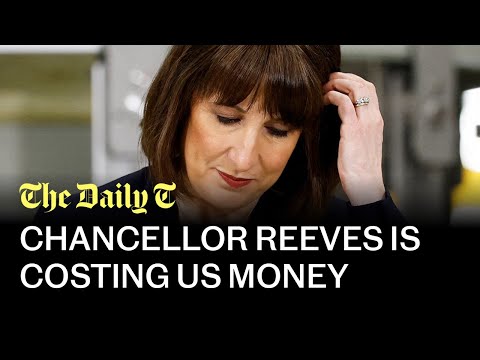 The Daily T: Rachel Reeves Is Costing Brits £| Reeves’ failed Budget ...