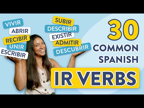 30 Most Common IR Verbs in Spanish