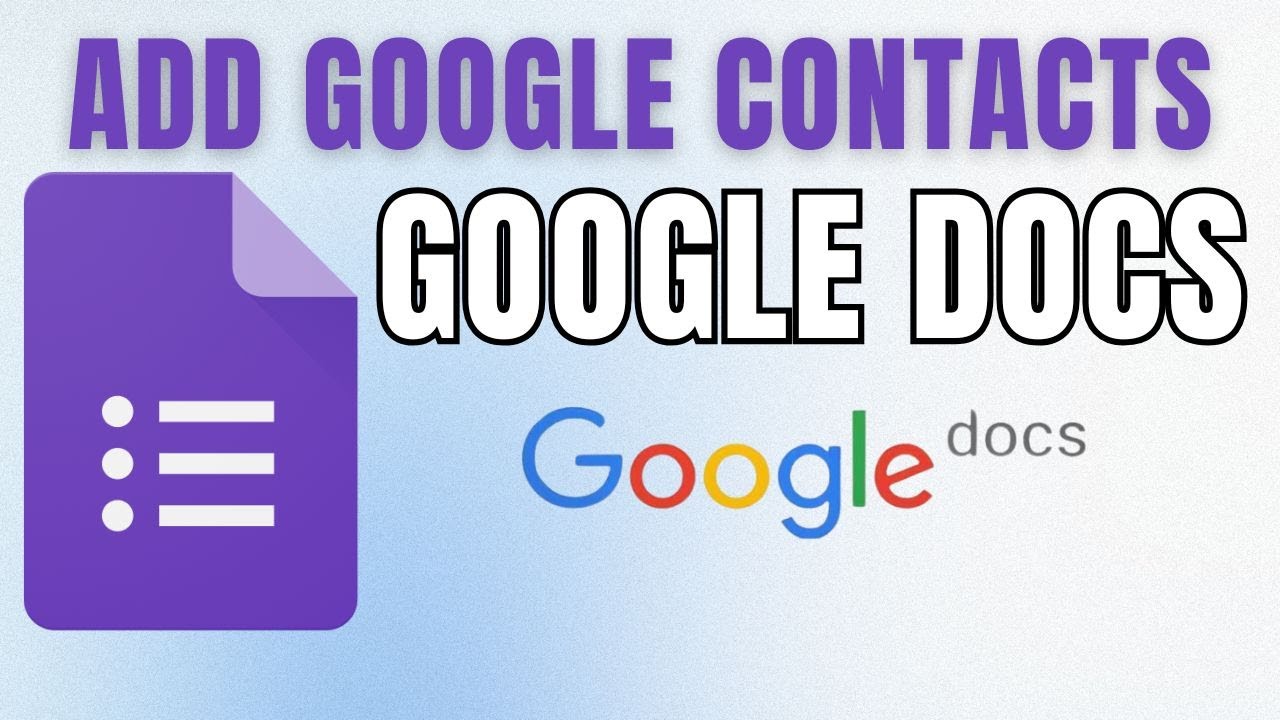 How to ADD Google Contacts DIRECTLY Into Google Docs
