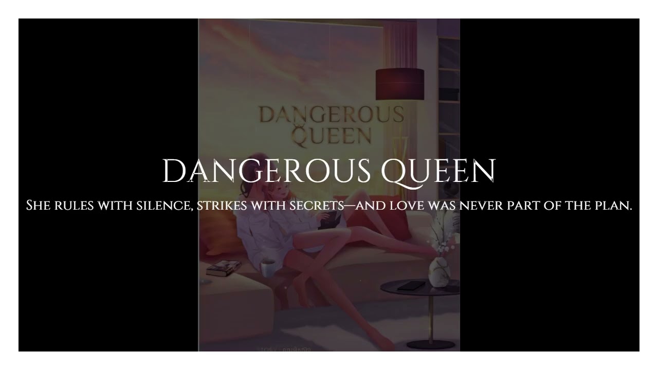 𝗗𝗔𝗡𝗚𝗘𝗥𝗢𝗨𝗦 𝗤𝗨𝗘𝗘𝗡 || 𝗚𝗟 𝗦𝗘𝗥𝗜𝗘𝗦 𝗣𝗗𝗙 || 𝗗𝗢𝗪𝗡𝗟𝗢𝗔𝗗/𝗥𝗘𝗔𝗗 𝗛𝗘𝗥𝗘 : https://kalevexs.github.io/VerseVault/