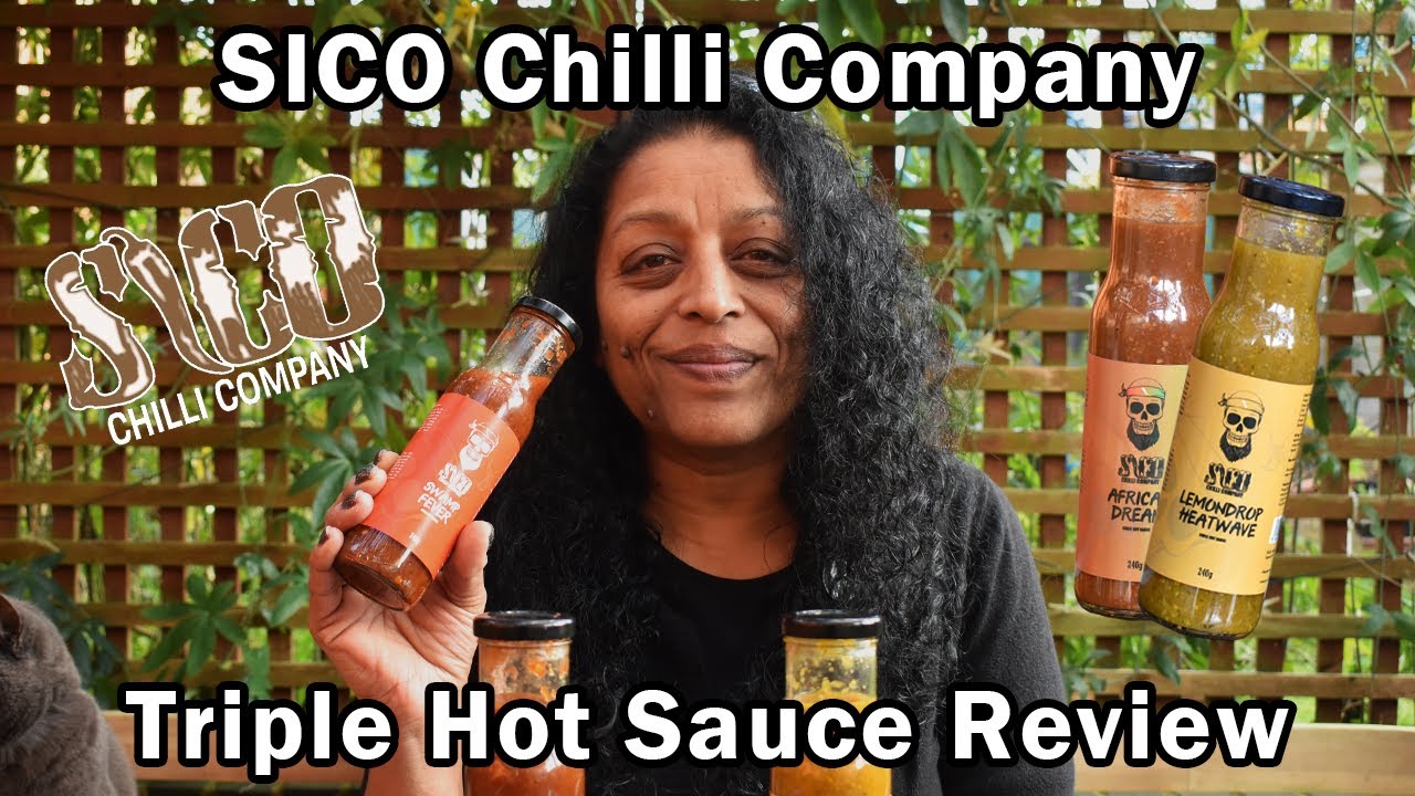 SICO Chilli - Triple Sauce Review | Chillin' With Chilli Sid