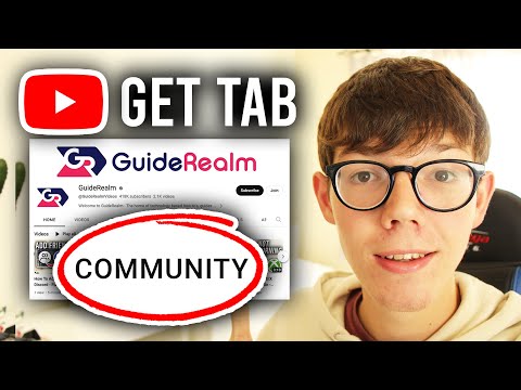 How To Get Community Tab On YouTube - Full Guide