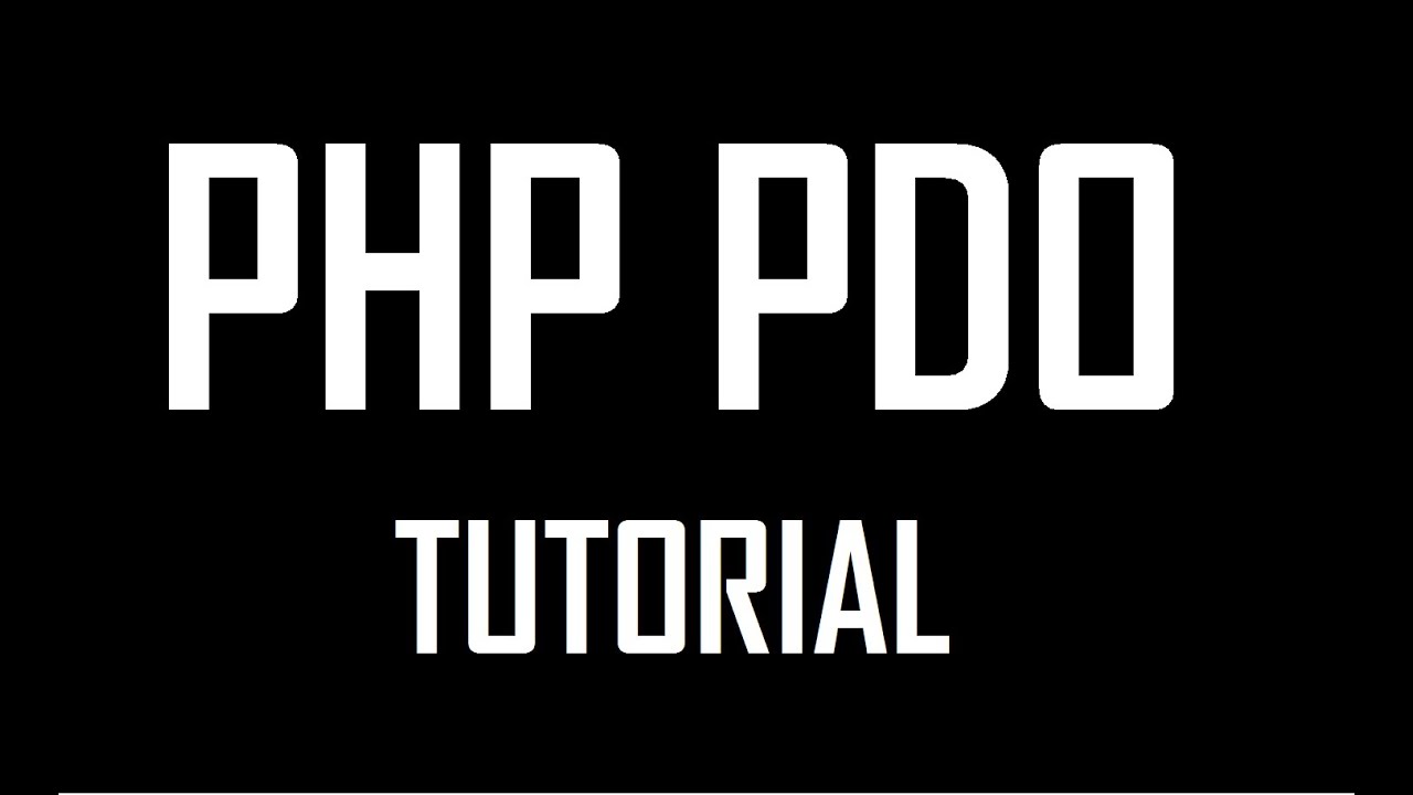 PHP Data Objects (PDO) Tutorials: CONNECTION TO DATABASE 2017