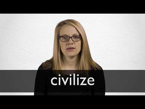CIVILIZE definition and meaning | Collins English Dictionary