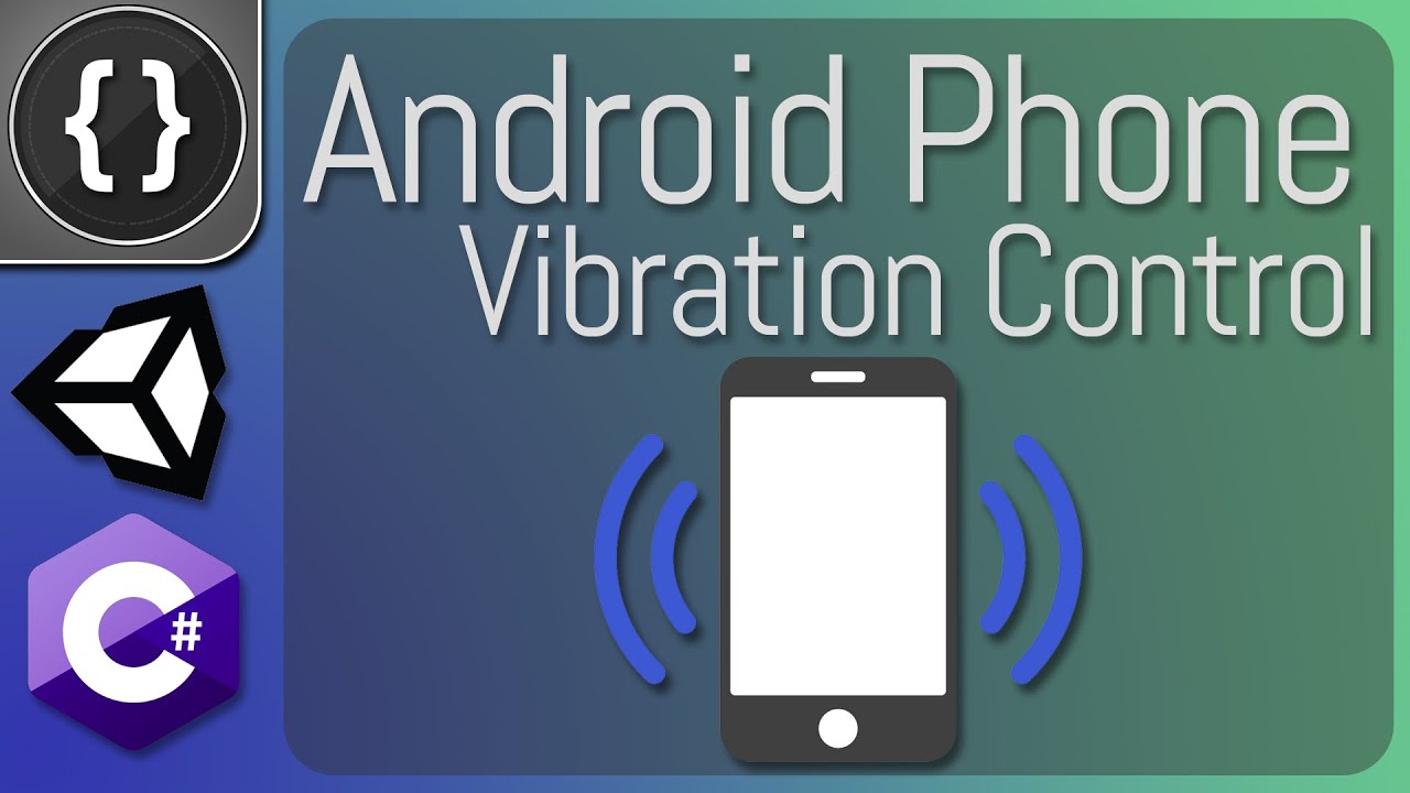 How to Make a Phone Vibrate!! [Unity Tutorial]