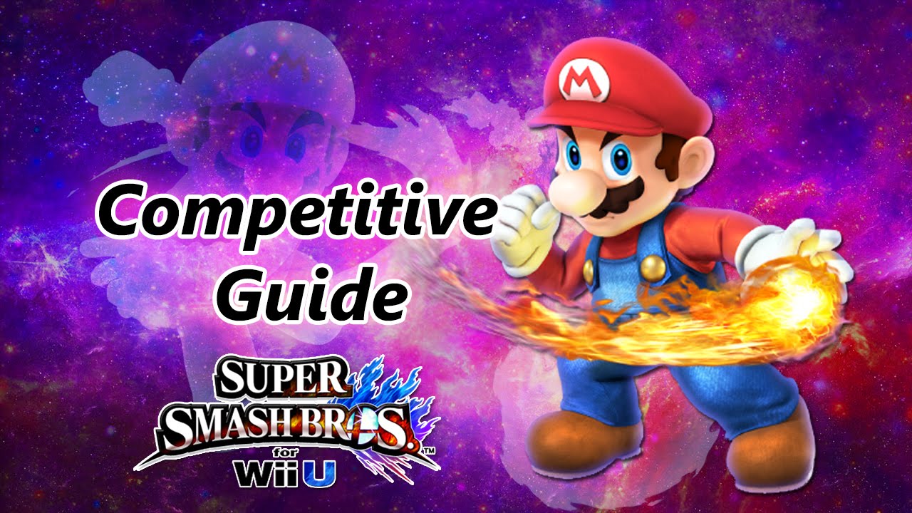 Super Smash Bros. for Wii U - Mario Competitive Tutorial