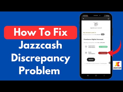 How to Fix JazzCash Freelancer Account Discrepancy Problem | Jazzcash Discrepancy Problem