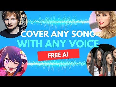 How To Make AI Song Covers with Anyone's Voice for FREE